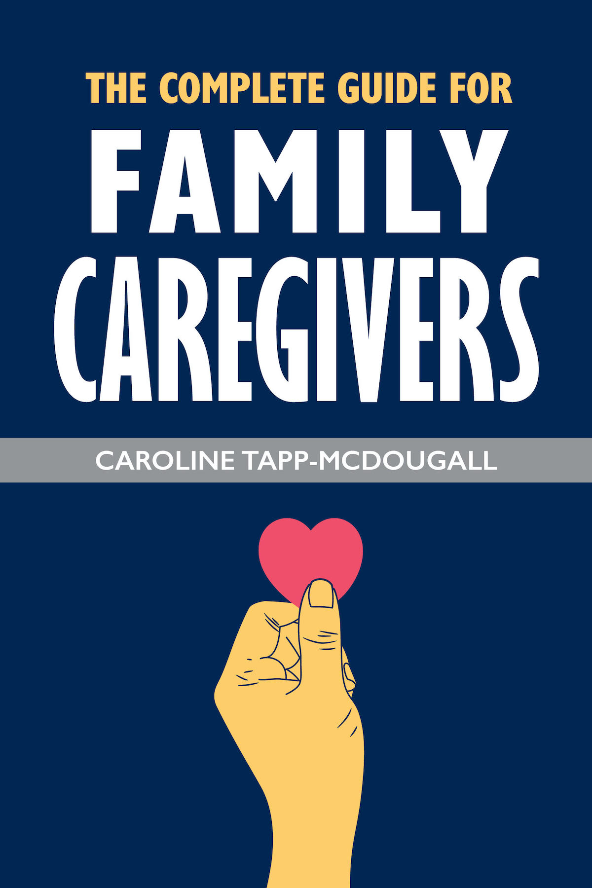Family Caregivers - Caregiver Solutions Magazine